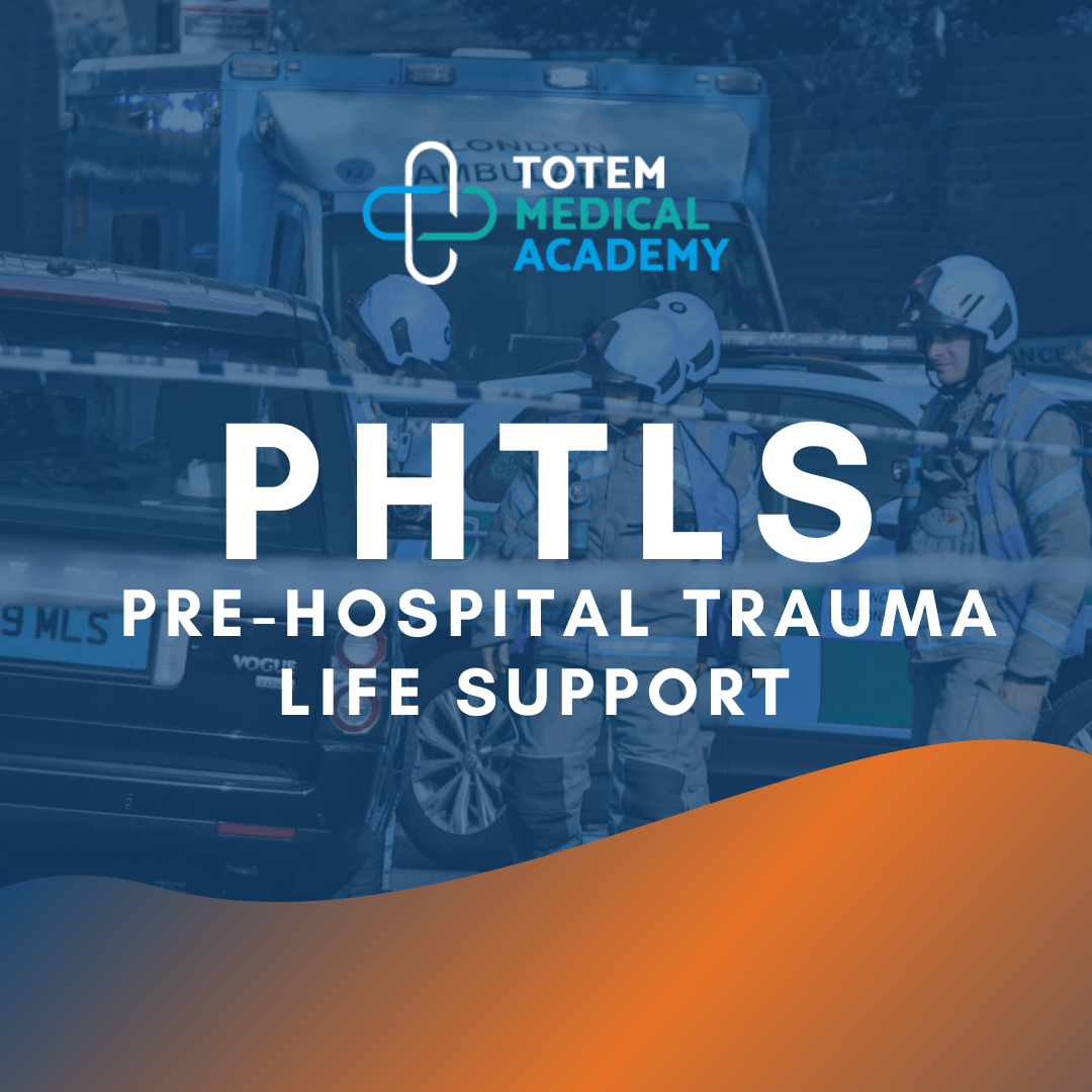 Pre-Hospital Trauma Life Support (PHTLS) - (2 Days)* | Totem Medical ...