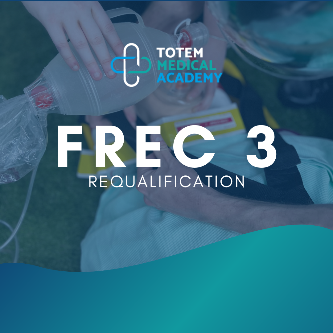 First Response Emergency Care Requalification – Level 3 (FREC3) | Totem ...